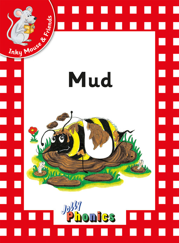 Mud: Jolly Phonics Red Readers — Jolly Learning